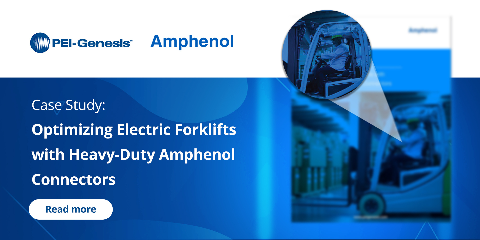 Case Study | Optimizing Electric Forklifts with Heavy-Duty Connectors